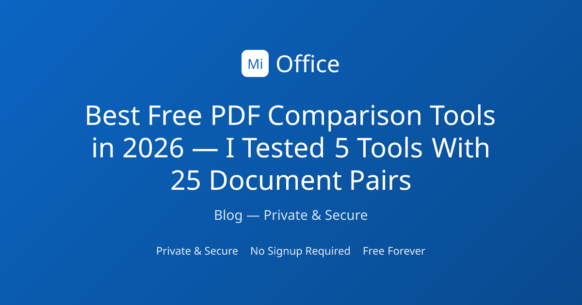 Best Free PDF Comparison Tools in 2026 — I Tested 5 Tools With 25 ...