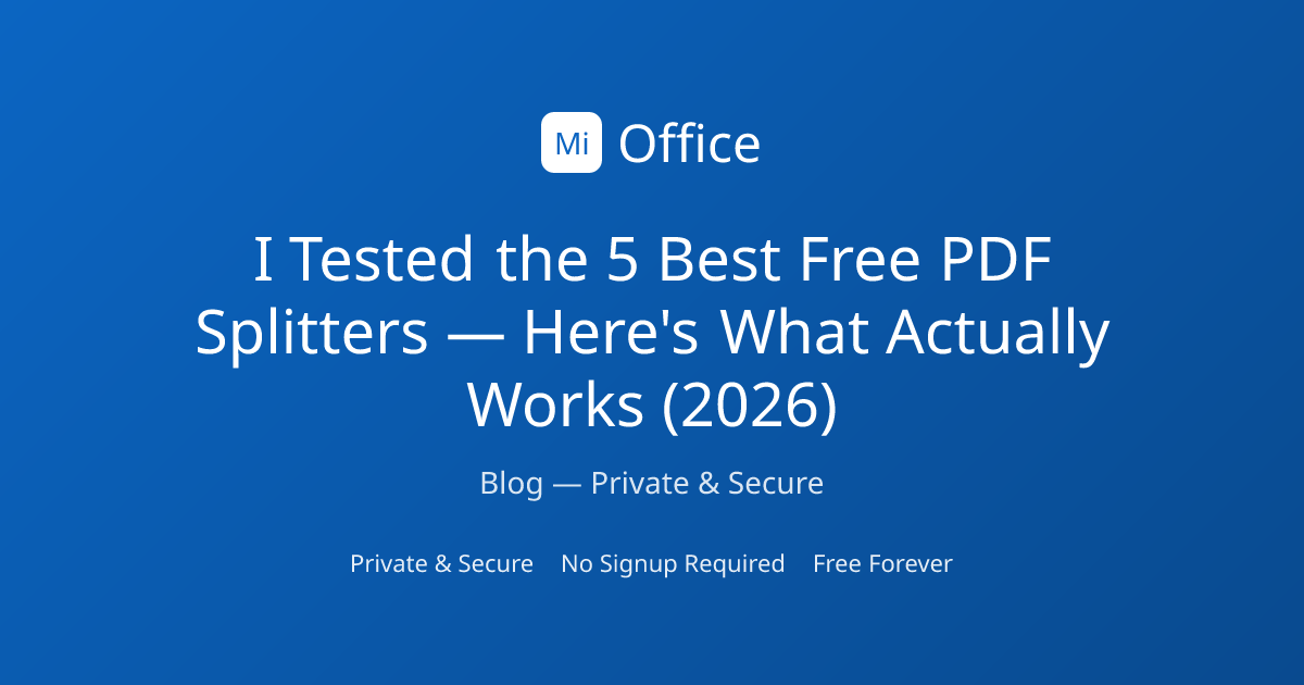 I Tested the 5 Best Free PDF Splitters — Here's What Actually Works ...